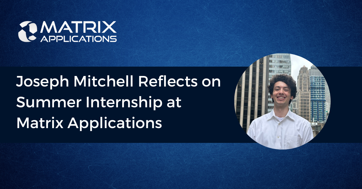 Joseph Mitchell Reflects on Summer Internship Experience